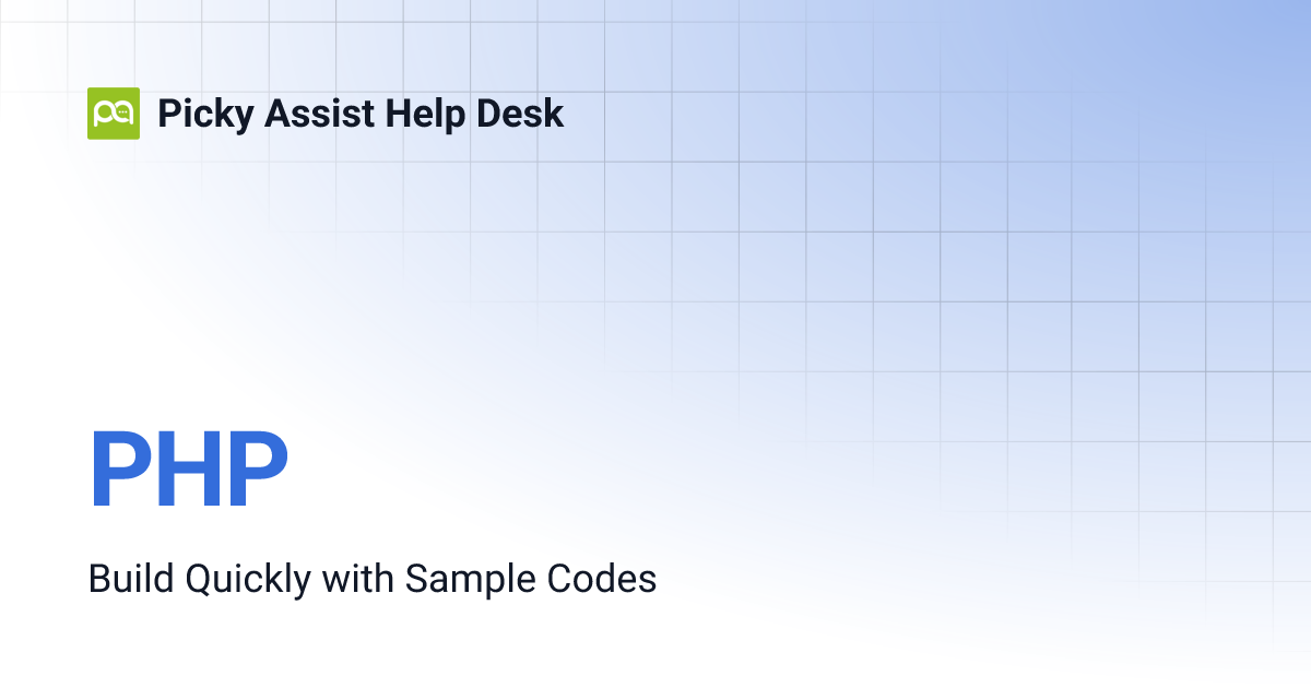 PHP | Picky Assist Help Desk