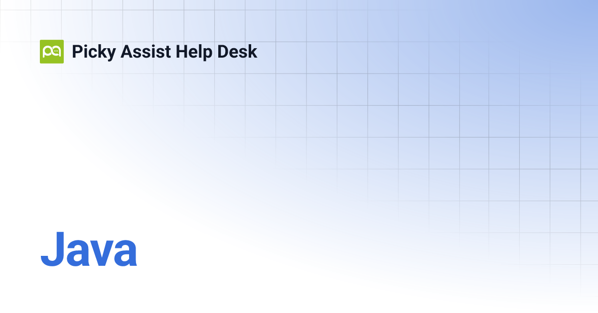 Java | Picky Assist Help Desk